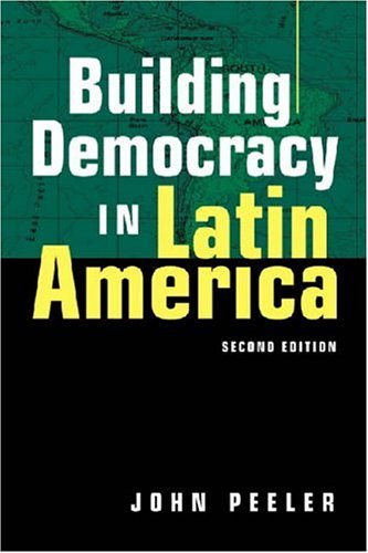 『Building Democracy in Latin America』｜感想・レビュー - 読書メーター