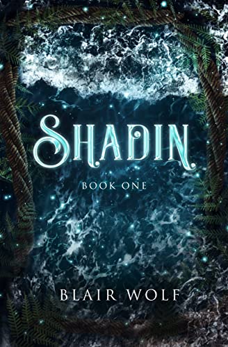 Amazon.com: Shadin: Book One eBook : Wolf, Blair: Books