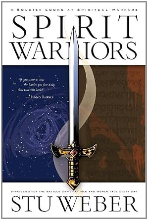 Spirit Warriors: Strategies for the Battles Christian Men and Women ...