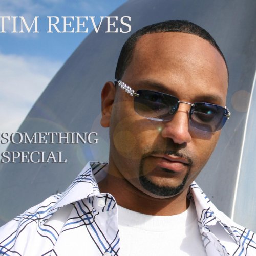Amazon MusicでTim ReevesのSomething Specialを再生する