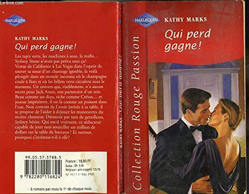 QUI PERD GAGNE! : Marks, Kathy: Amazon.fr: Livres