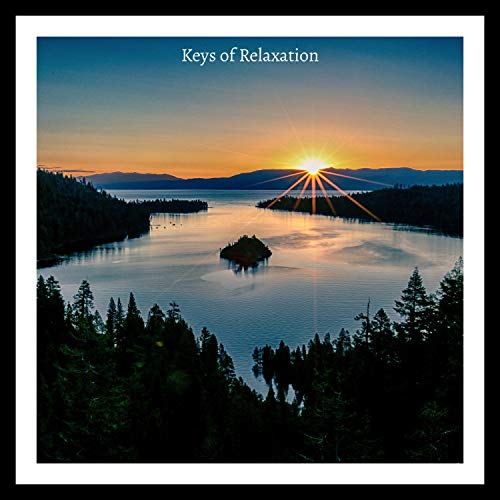 Play Keys of Relaxation by Relaxing Piano Music Consort, Piano & Piano ...