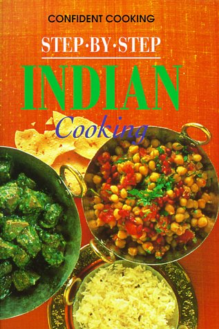 Step by Step Indian Cooking: Konemann: 9783829016070: Amazon.com: Books