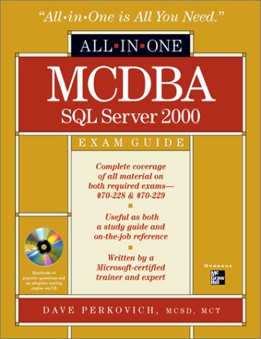 MCDBA SQL Server 2000 All-in-One Exam Guide (Book/CD Set): Perkovich, Dave: Amazon.com: Books