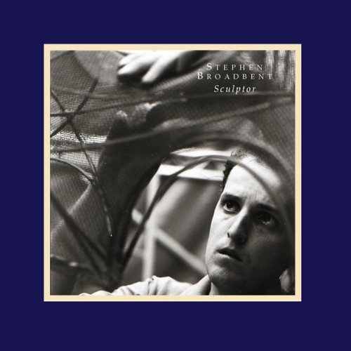 Stephen Broadbent Sculptor: Commissions from 1987-1997: Amazon.co.uk ...