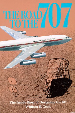 Amazon | Road to the 707: The Inside Story of Designing the 707 | Cook ...