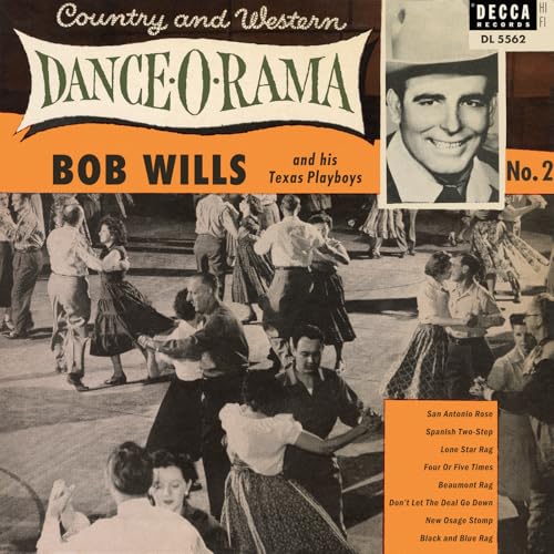 Amazon.com: Country and Western Dance O-Rama (Expanded Edition) : Bob Wills & His Texas Playboys ...