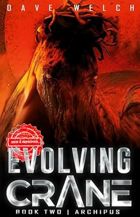 Amazon.com: Evolving Crane: Book Two | Archipus eBook : Welch, Dave ...