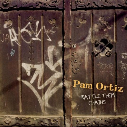 Amazon.com: Rattle Them Chains : Pam Ortiz: Digital Music