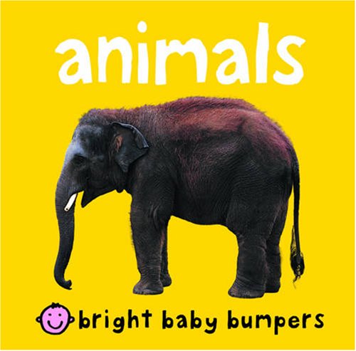 Animals (Bright Baby Bumpers) : Roger Priddy: Amazon.in: Books