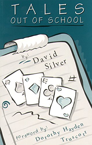 Tales Out of School - Kindle edition by Silver, David, Truscott ...