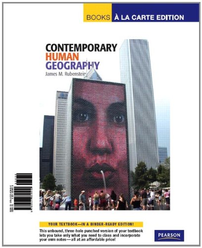 Contemporary Human Geography: Books a La Carte Edition: Rubenstein ...