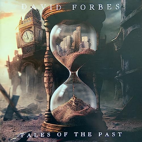 Amazon.com: Tales of the Past : David Forbes: Digital Music