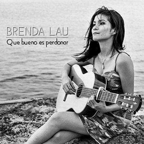 Play Qué Bueno Es Perdonar by Brenda Lau on Amazon Music