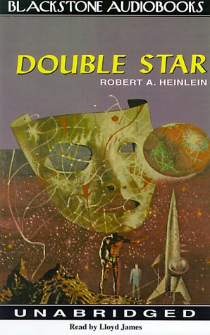 Double Star: Heinlein, Robert A., James, Lloyd: 9780786117451: Amazon ...