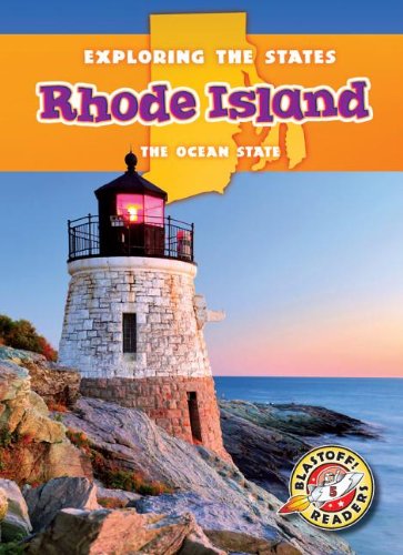 Rhode Island: The Ocean State (Exploring the States): Rechner, Amy ...