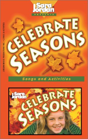 Celebrate Seasons/Book & cassette kit: Jordan, Sara: 9781894262026 ...