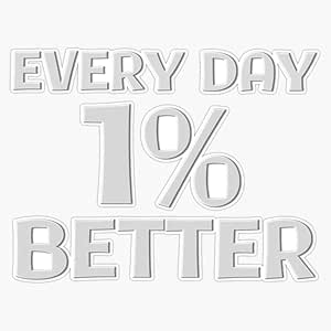 Amazon.com: One Percent Better Sticker Bumper Sticker Vinyl Decal 5 ...