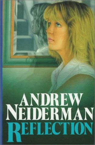 Reflection: Neiderman, Andrew: 9780727845399: Amazon.com: Books