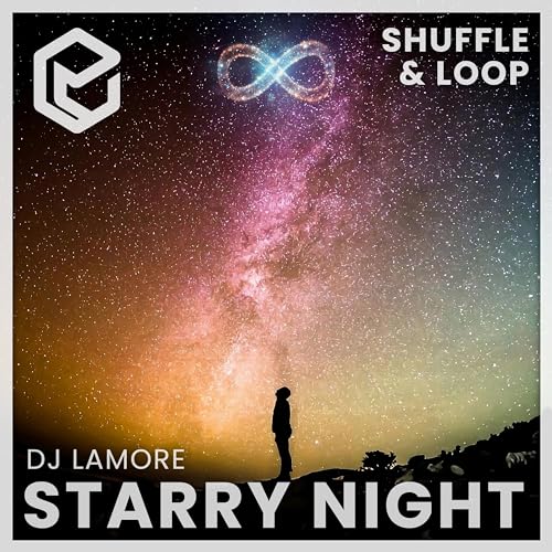 Amazon MusicでDJ LaMoreのStarry Night (Shuffle & Loop)を再生する