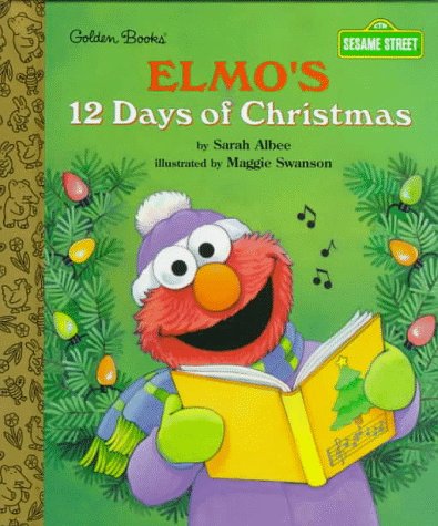 Elmo's 12 Days of Christmas (Little Golden Storybook) : Albee, Sarah ...