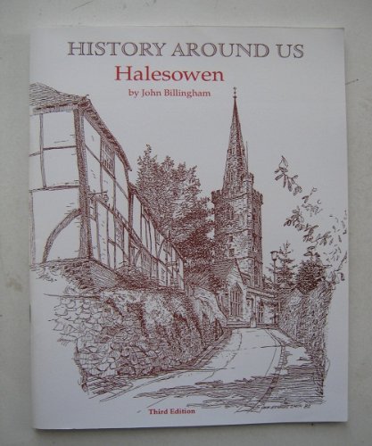 History around us: Halesowen: Amazon.co.uk: John Billingham ...