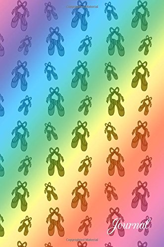 Amazon.com: Journal: Rainbow ballet shoes notebook: 9781981308446 ...