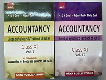 Accountancy (Based on Syllabus & Textbook of NCERT) (2 Vol Set), Class ...