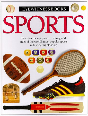 Sports (Eyewitness Books): Hammond, Tim: 9780394896168: Amazon.com: Books