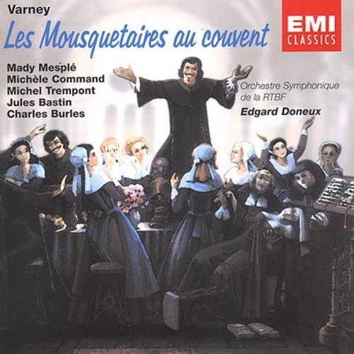 Mady Mesplé, Michèle Command, Choeurs du Théâtre Royal de la Monnaie ...