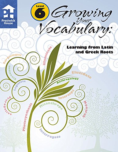 Amazon.com: Growing Your Vocabulary: Learning from Latin and Greek ...