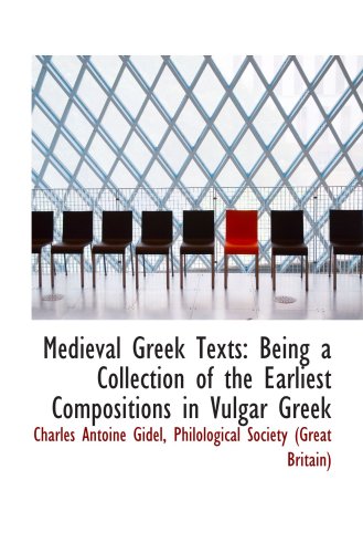 Amazon.com: Medieval Greek Texts: Being a Collection of the Earliest ...