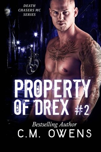 Property of Drex #2: Volume 2 (Death Chasers MC series): Amazon.co.uk ...
