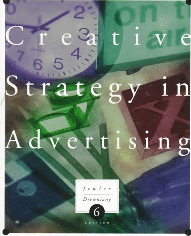 Amazon.com: Creative Strategy in Advertising: 9780534522636: Jewler, A ...
