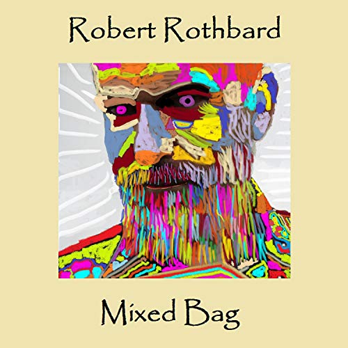Mixed Bag by Robert Rothbard on Amazon Music - Amazon.com