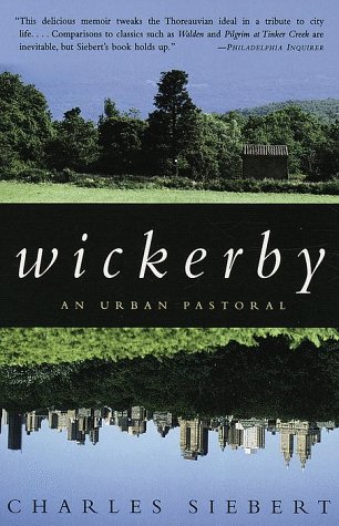 Wickerby: An Urban Pastoral: Siebert, Charles: 9780609802687: Amazon ...