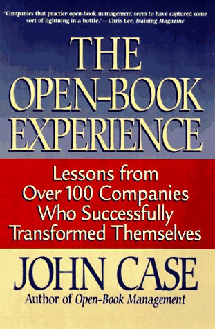 The Open-book Experience: Lessons From Over 100 Companies That Have ...