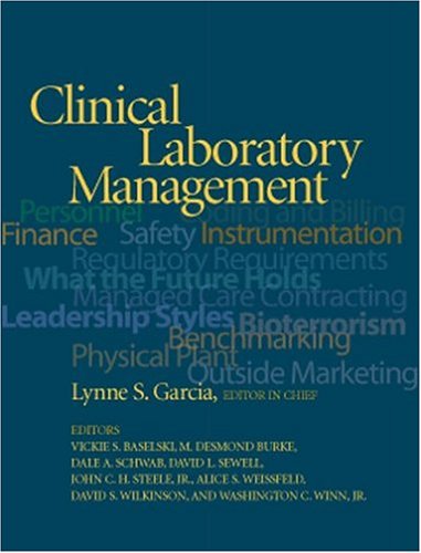 Clinical Laboratory Management: 9781555812799: Medicine & Health ...
