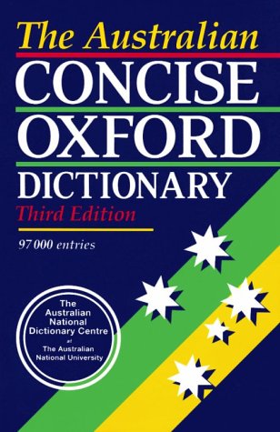 Amazon.com: The Australian Concise Oxford Dictionary of Current English ...