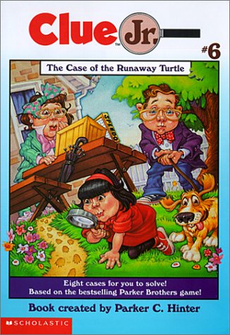 The Case of the Runaway Turtle: Parker C. Hinter, Della Rowland ...