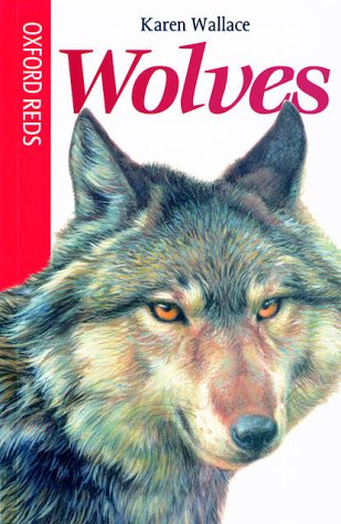 Wolves (Oxford Reds): Wallace, Karen, Pointer, Jonathan: 9780199105632 ...