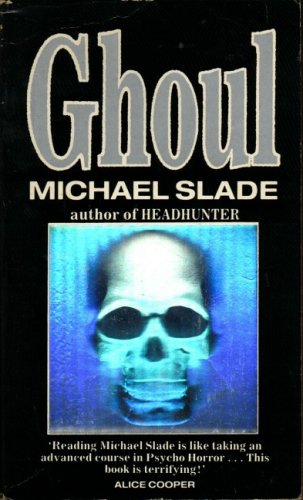 Ghoul: Michael Slade: 9780352321312: Amazon.com: Books