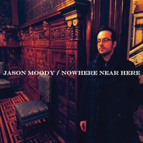 Amazon.co.jp: Nowhere Near Here : Jason Moody: デジタルミュージック