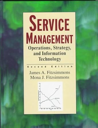 Service Management: Operations, Strategy, Information Technology ...