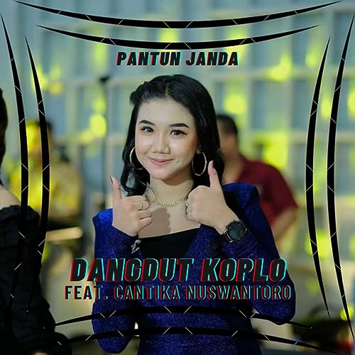 Écouter Pantun Janda de Dangdut Koplo sur Amazon Music Unlimited