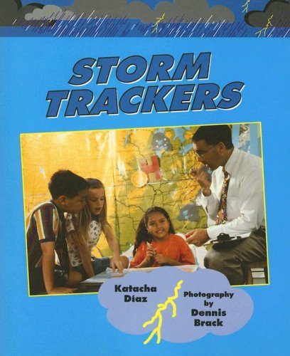 Storm trackers (Greetings!): Katacha Diaz: 9780763532260: Amazon.com: Books