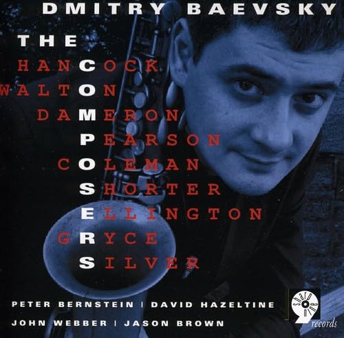 Dmitry Baevsky, Herbie Hancock, Horace Silver, Ornette Coleman, Wayne ...