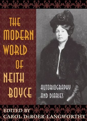 Amazon.com: The Modern World of Neith Boyce: Autobiography and Diaries ...
