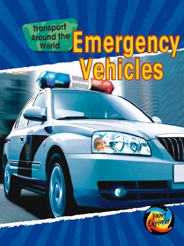 Emergency Vehicles (Transport Around the World) : Oxlade, Chris: Amazon ...