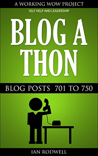 Blog a Thon (Blog Posts Book 15) - Kindle edition by Rodwell, Ian. Self ...